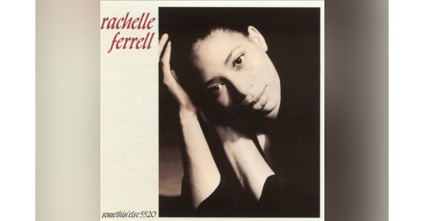 Rachelle Ferrell - Somethin' Else