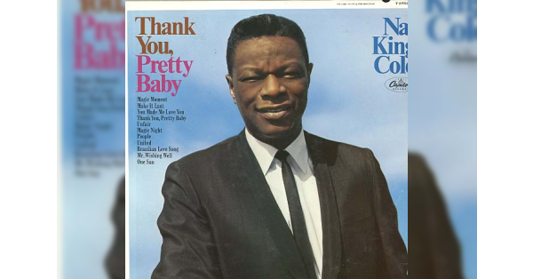 Nat King Cole - Thank You, Pretty Baby