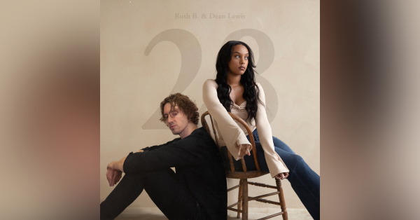 Ruth B. & Dean Lewis - 28 (with Dean Lewis)