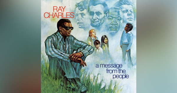 Ray Charles - A Message From The People