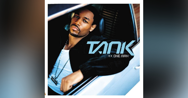 Tank - One Man