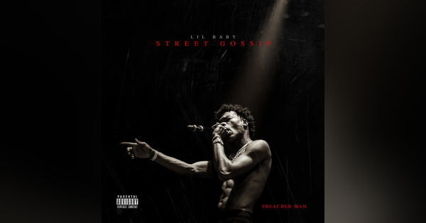 Lil Baby - Street Gossip