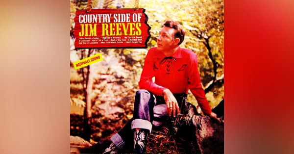 Jim Reeves - The Country Side Of Jim Reeves