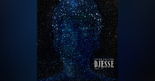 Jacob Collier - Djesse Vol. 3