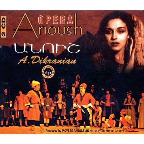 Anoush Opera